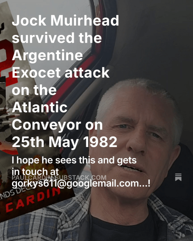 Jock Muirhead survived the Argentine Exocet attack on the Atlantic ...